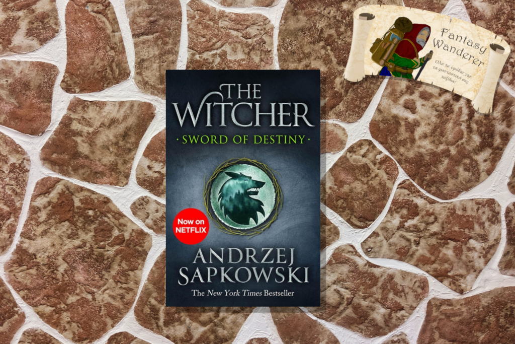 THE WITCHER : SWORD OF DESTINY PB - Fantasy Wanderer